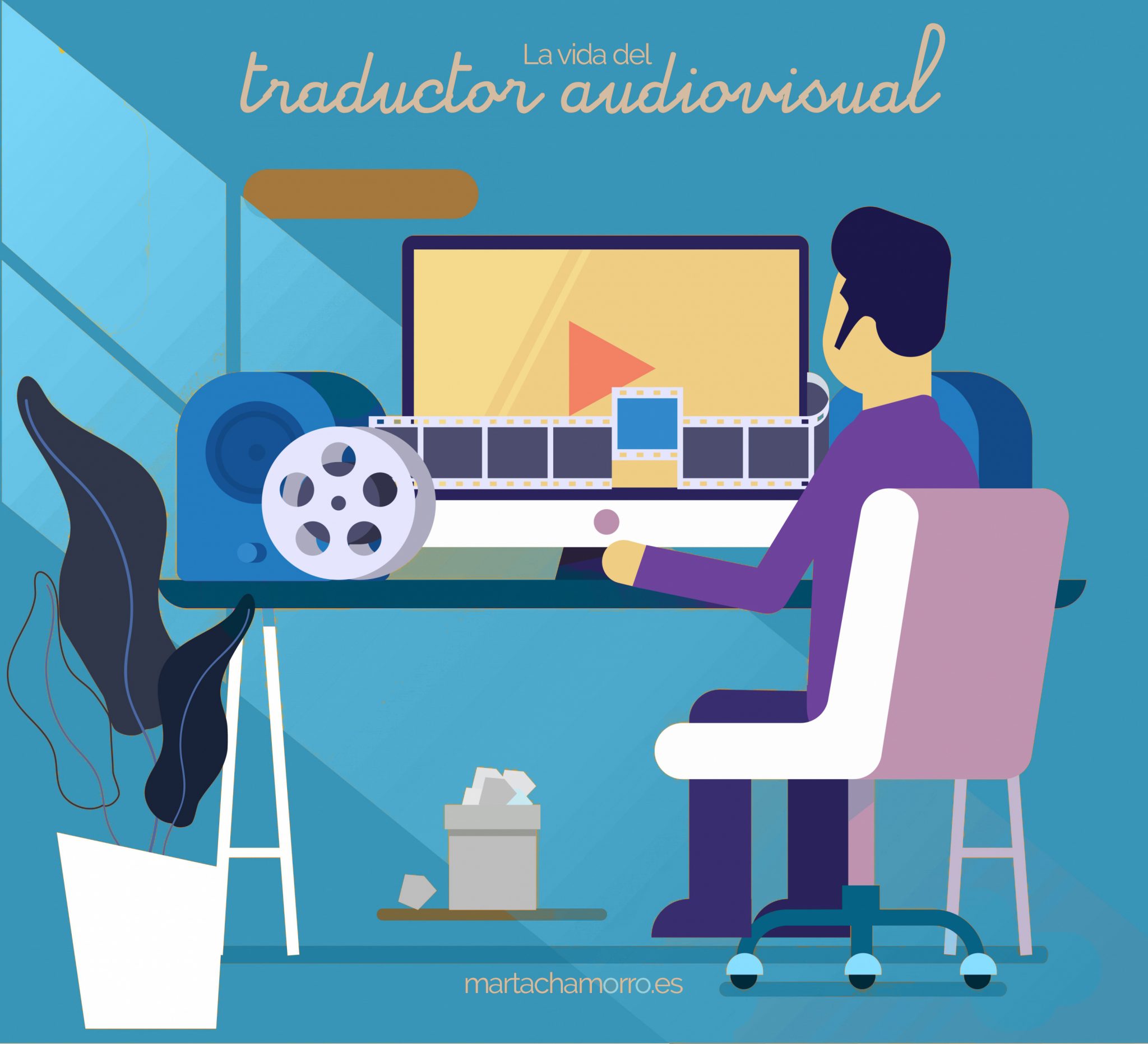 Mamá, quiero ser traductor audiovisual. – Marta Chamorro